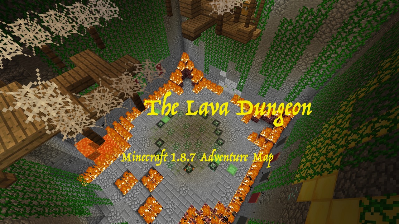 The Lava Dungeon Minecraft Map