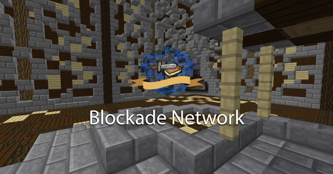 Blockade Network - OPEN BETA! [Arcade][MiniGames] Minecraft Server