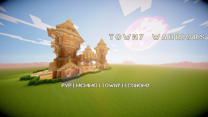 Towny Warriors | Towny Survival | PvP | Economy | No Lag | Minecraft Server