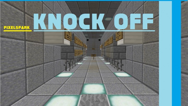KNOCK OFF - {Minigame} [Pop Reel] Minecraft Map