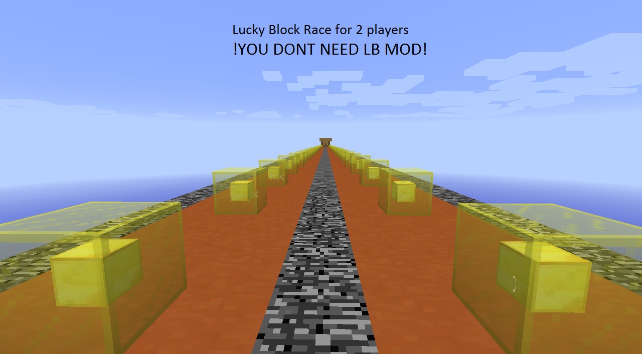 LuckyBlockRace YOU DONT NEED LB MOD Minecraft Map