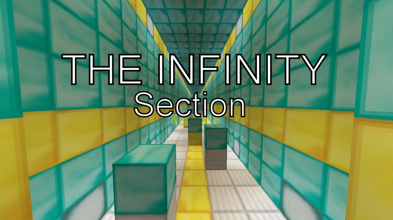 THe Infinity Section Minecraft Map