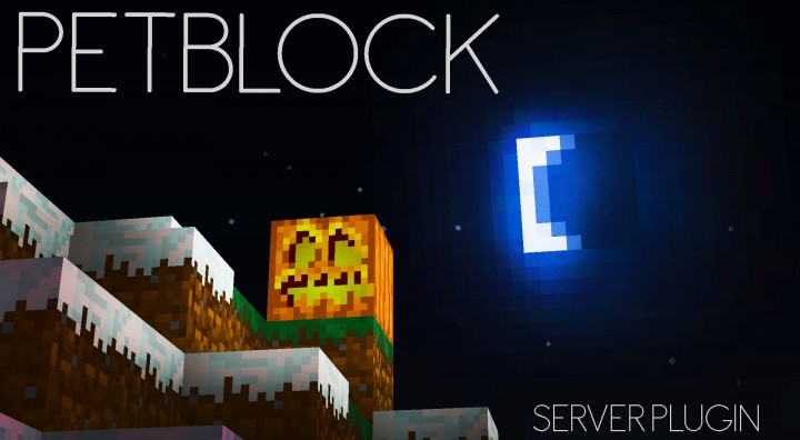 PetBlock [Plugin] [1.8.x] Minecraft Mod
