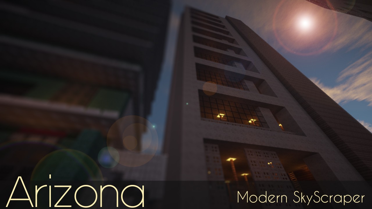 Arizona || Modern SkyScraper Minecraft Map