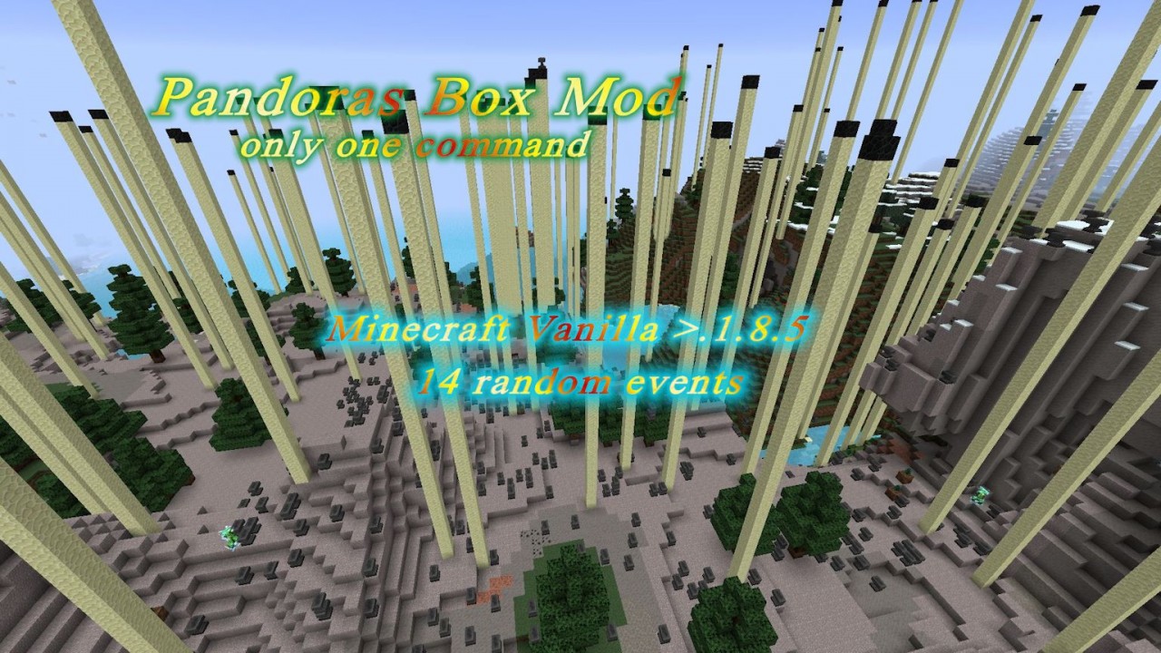 Pandora's box mod - Vanilla mods - only one command 1.8.5 Minecraft Map