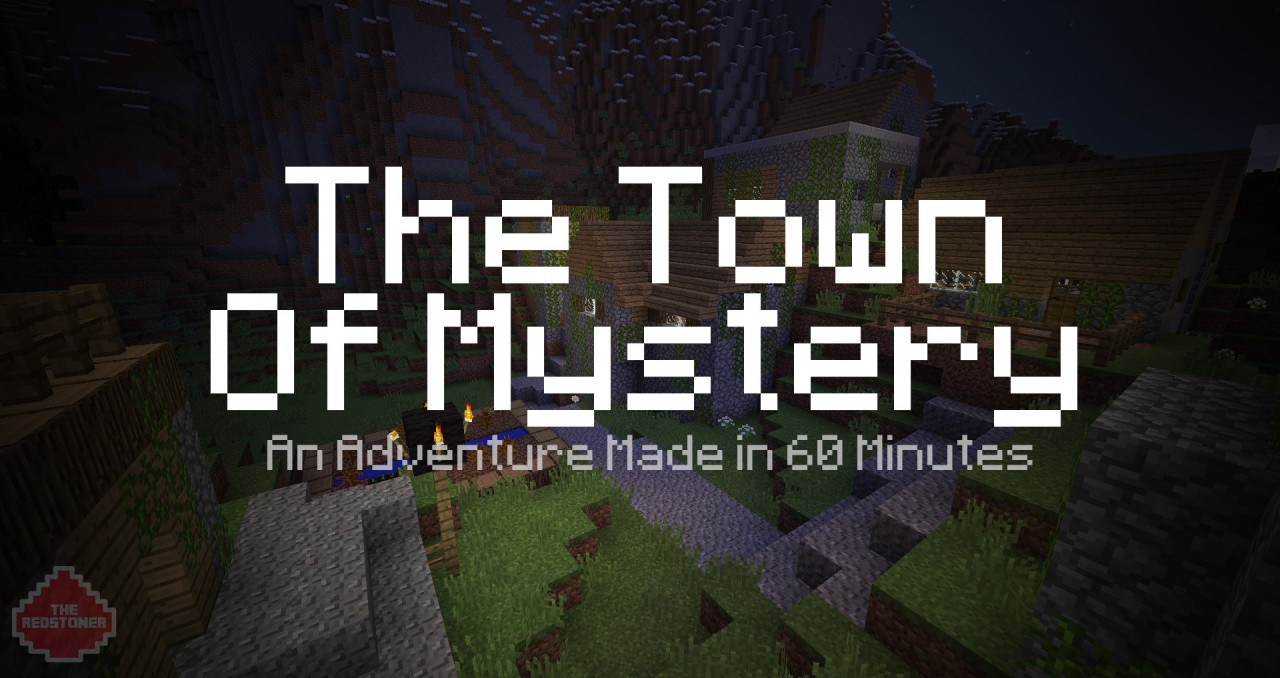 The Town of Mystery (Made in 60 Minutes) Minecraft Map