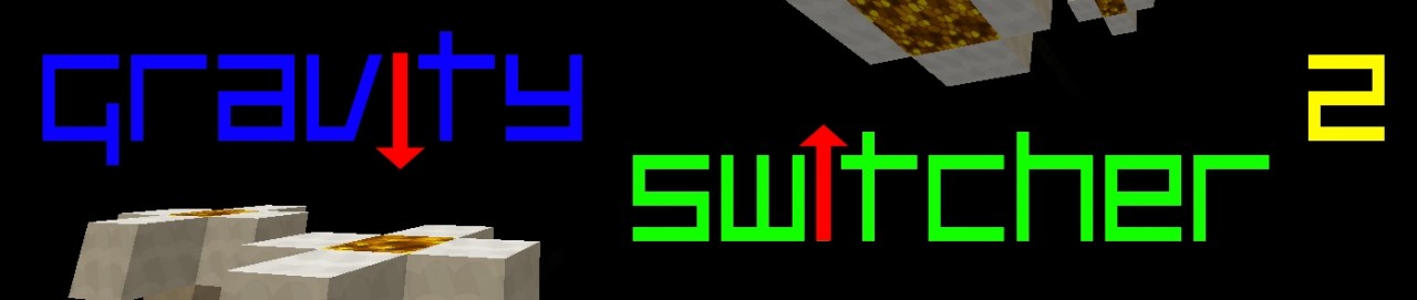 [Puzzle] Gravity Switcher 2 Minecraft Map