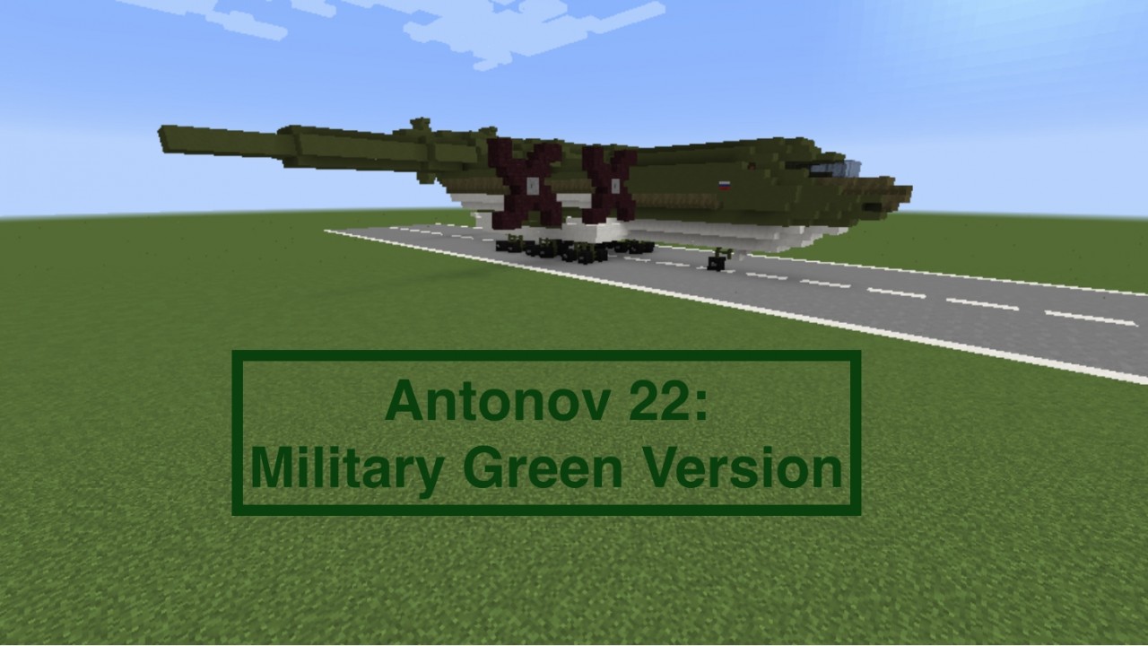 Antonov 22: Military Green Version Minecraft Map