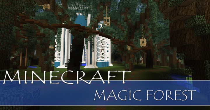 Magic Forest Minecraft Map