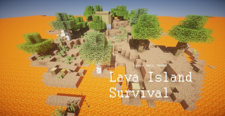 INDEV HELL | Lava Island SURVIVAL Minecraft Map