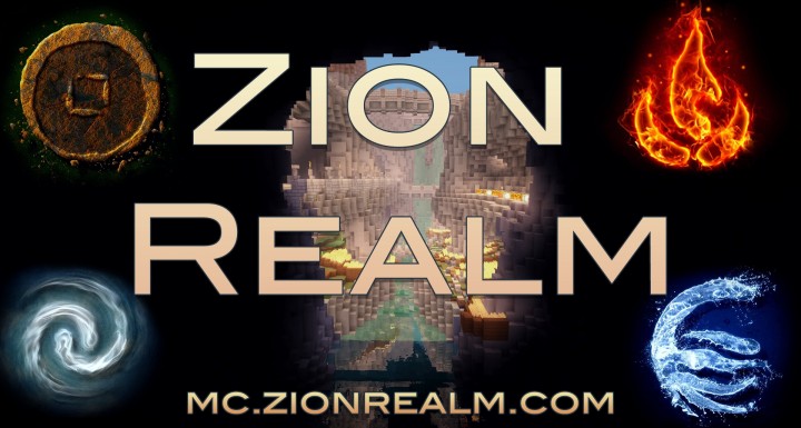 [Zion Realm] Bending | Factions | 1.8 | Minecraft Server
