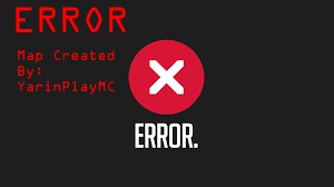 ERROR - [Puzzle] [RolePlay] [1.8.10] [Download now!] Minecraft Map