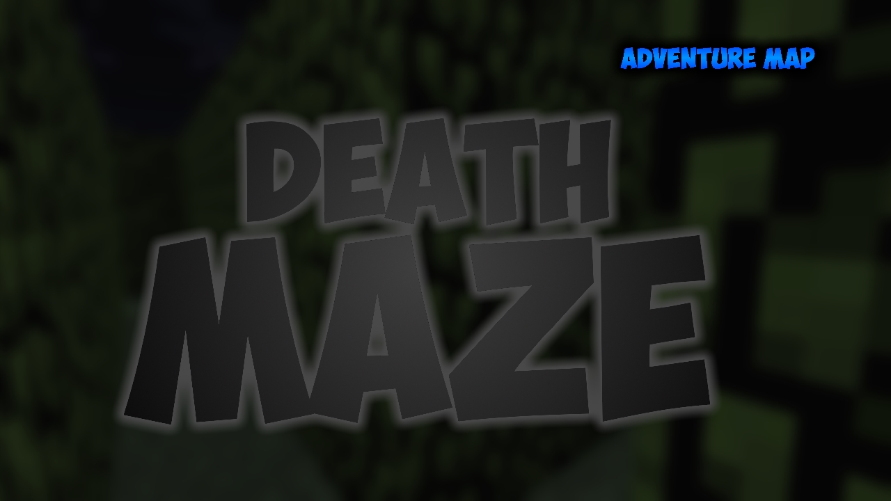 Death Maze Minecraft Map