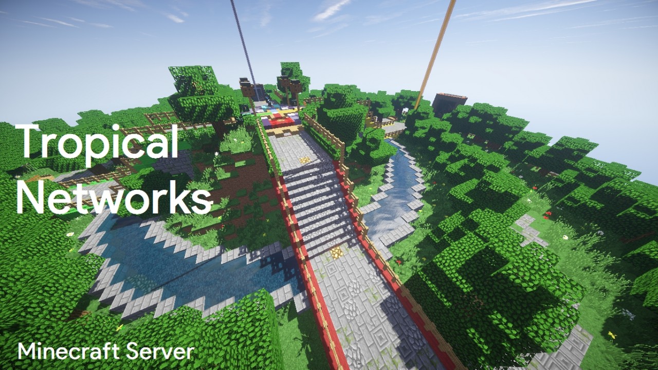 Tropical Networks Minecraft Server
