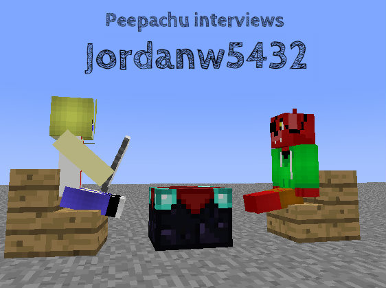Peepachu Interviews-Jordanw5432