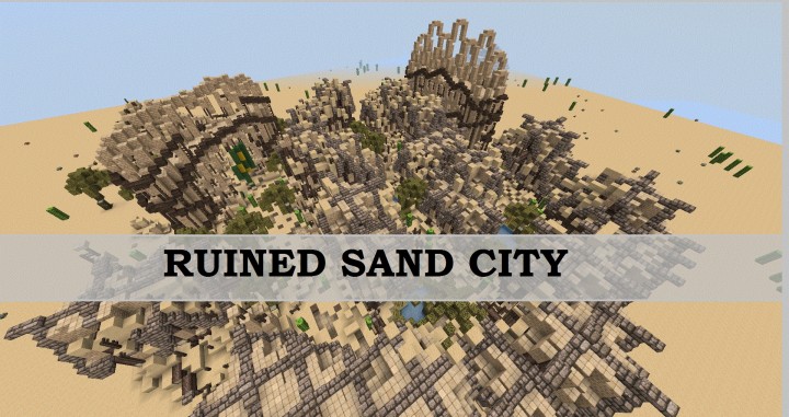 RUINED SAND CITY Minecraft Map