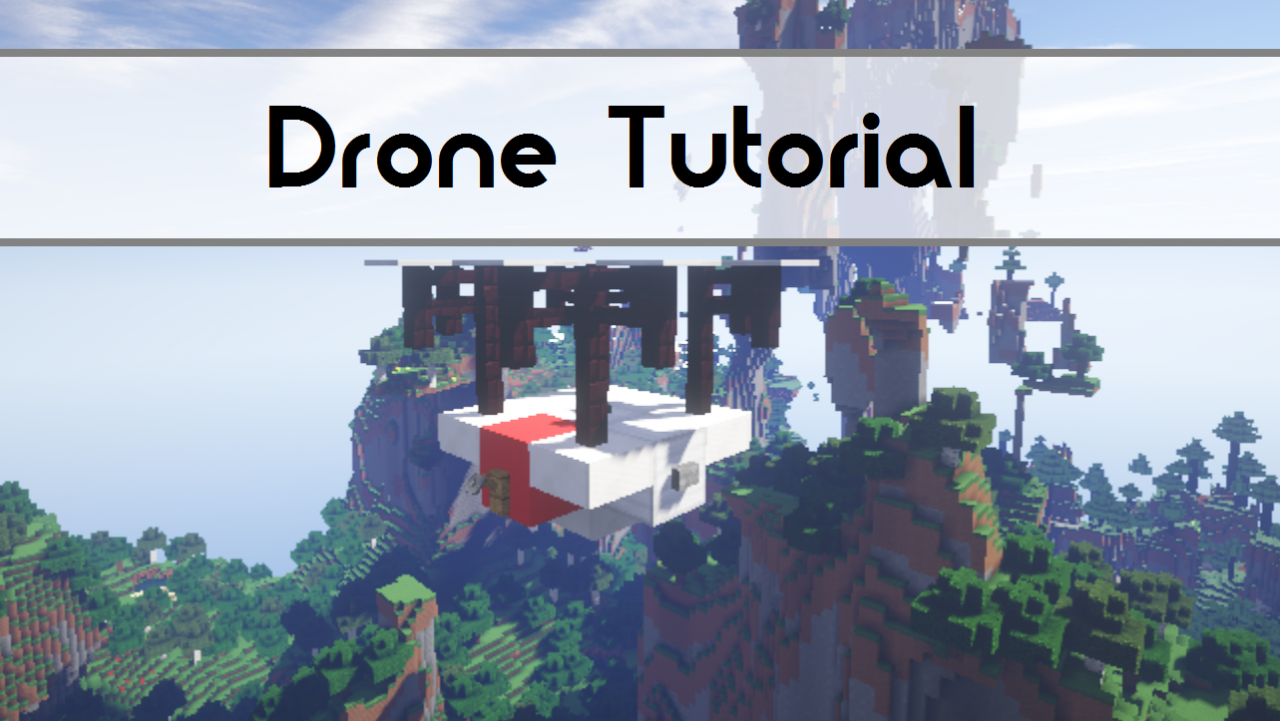 Drone Minecraft Map