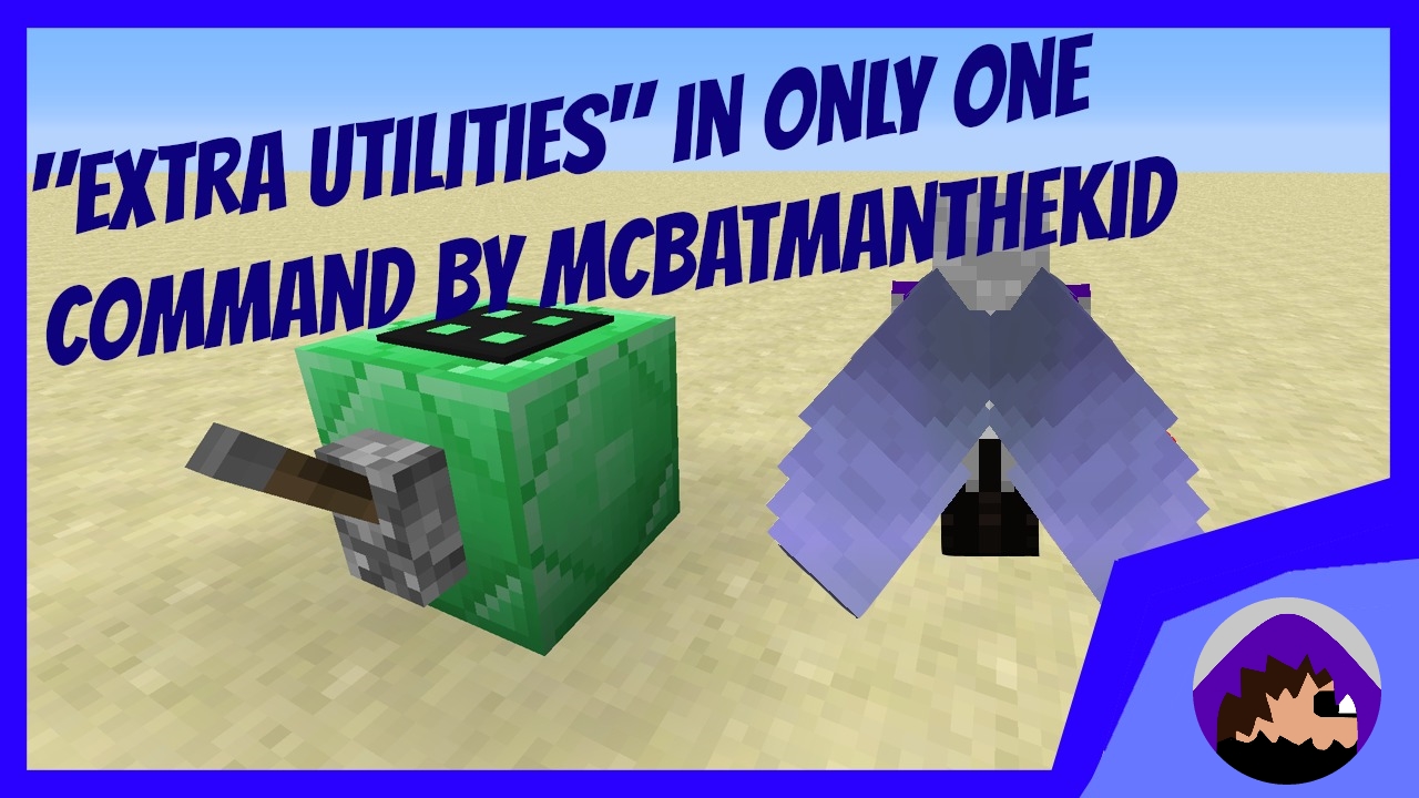 "Extra Utilities" in Only One Command Minecraft Project