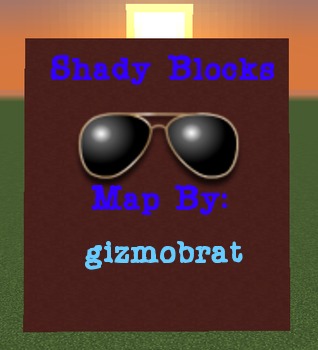 Shady Blocks Minecraft Map