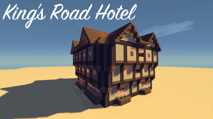 King's Road Hotel [Medieval Hotel] Minecraft Map