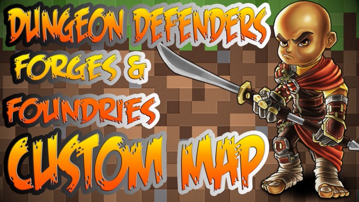 Dungeon Defenders Forges and Foundries Tower Defense Map Minecraft Map