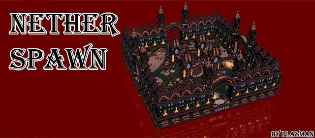 Nether Spawn [With Download] Minecraft Map