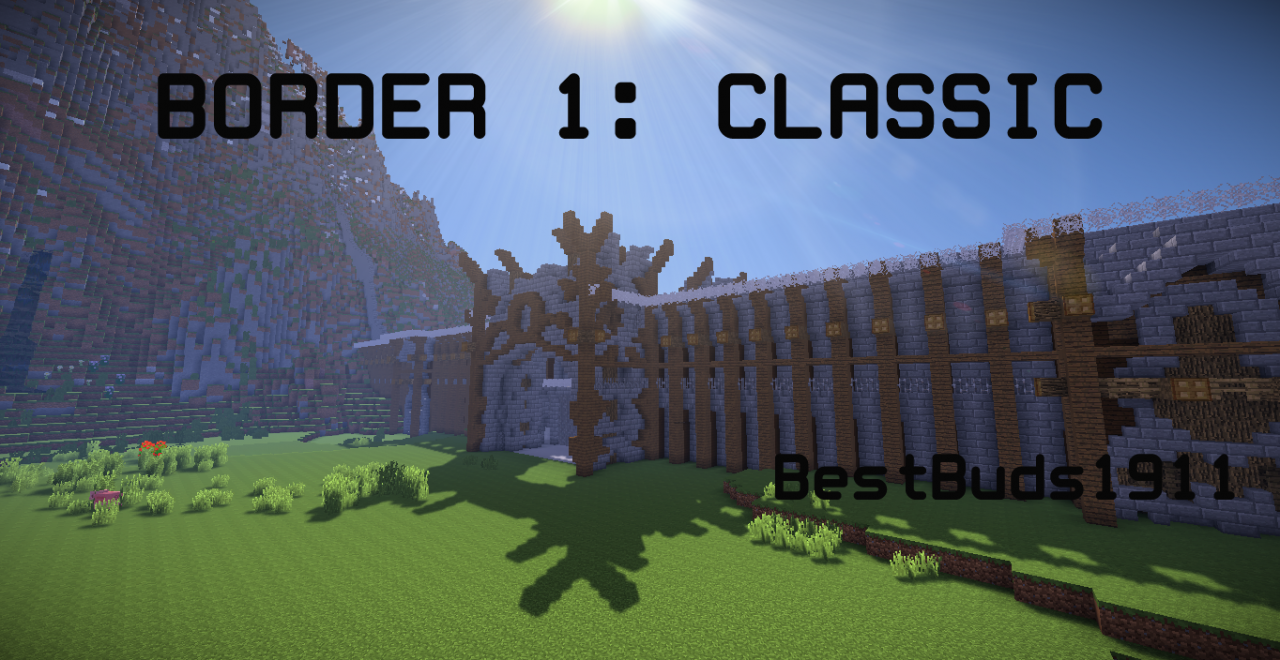 BORDER 1: Classic (Adventure Map) *KICKSTART* | *Based off of Papers ...