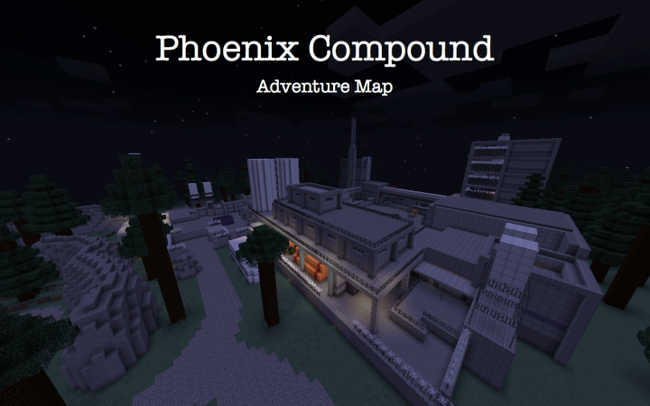Phoenix Compound - Adventure Map (Minecraft 1.9) Minecraft Map