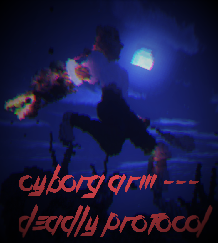 -robot cyborg hand person- Minecraft Map