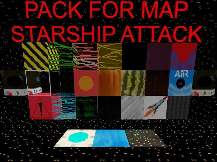 Pack for map Starship Attack Minecraft Texture Pack