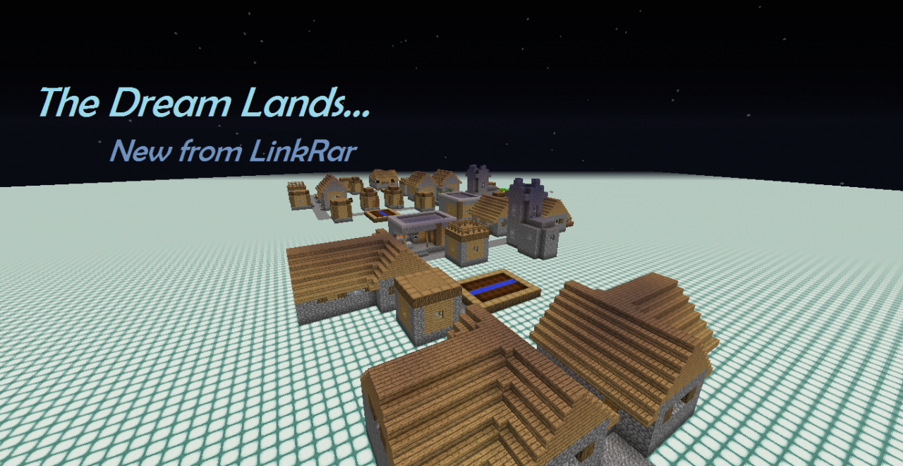The Dream Lands Minecraft Map