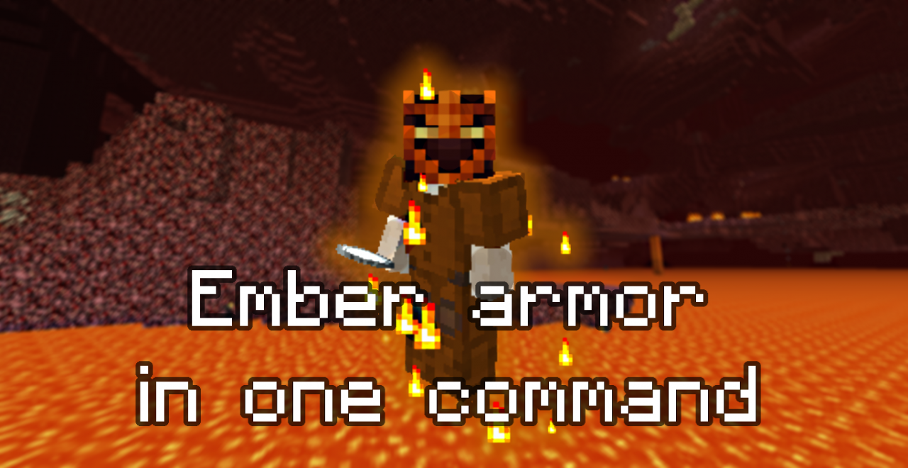Ember armor in one command Minecraft Map