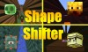 Shape Shifter Minecraft Map
