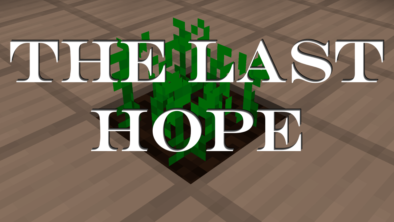 The Last Hope Minecraft Map