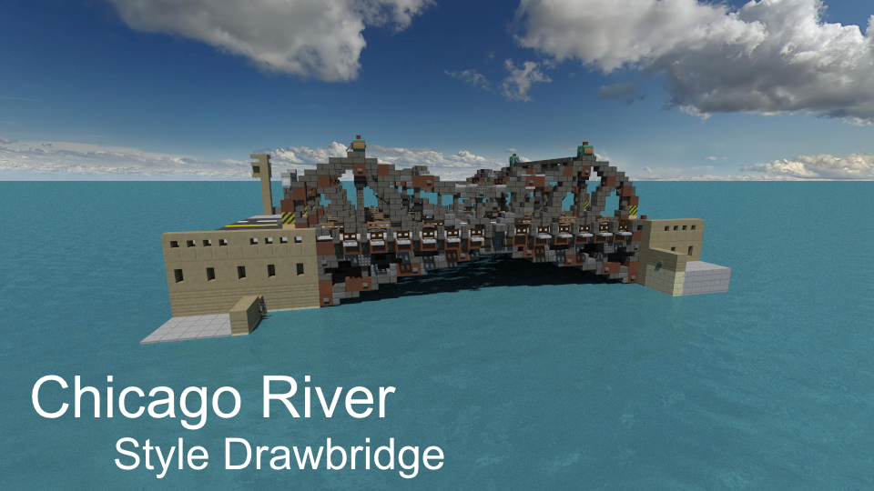 Updated: Chicago River Style Drawbridge Minecraft Map