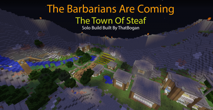 The Town Of Steaf - The Barbarians Are Coming Minecraft Map
