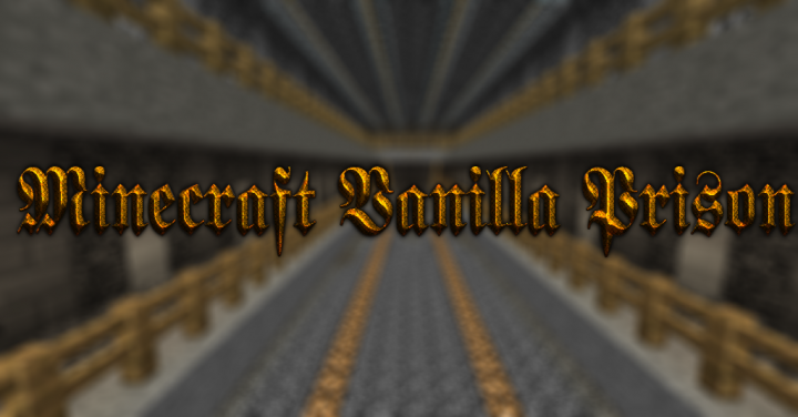 Prison [Vanilla] Minecraft Map