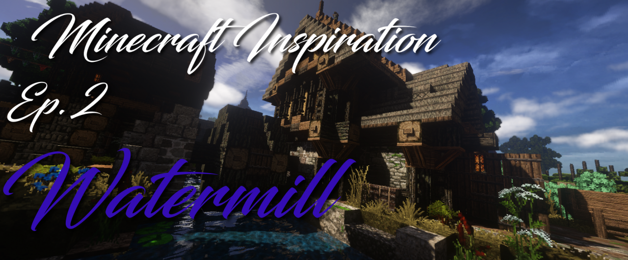 Minecraft Inspiration: Watermill Minecraft Map