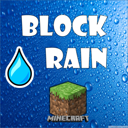 Block Rain v1.0 Minecraft Project