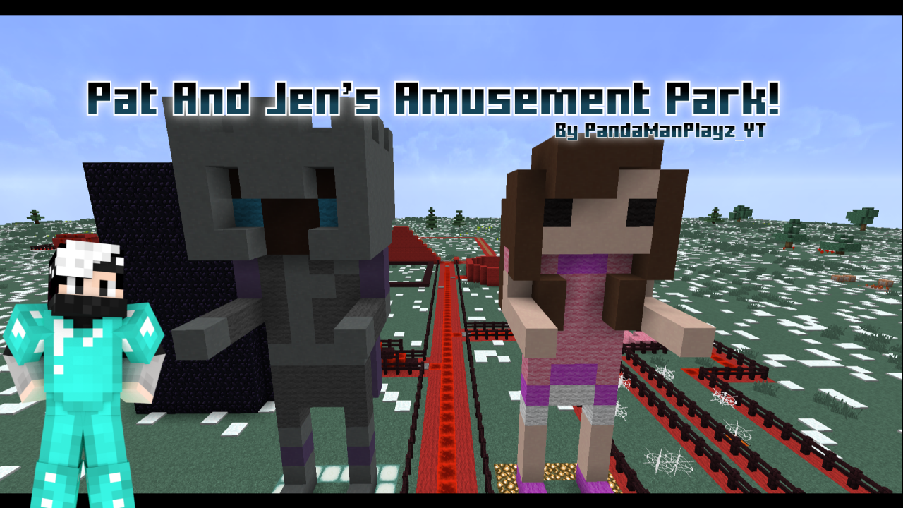Pat And Jen Amusement Park! Minecraft Project