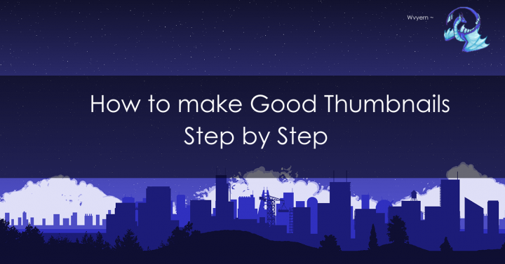 How to make a good Thumbnail | Step by Step