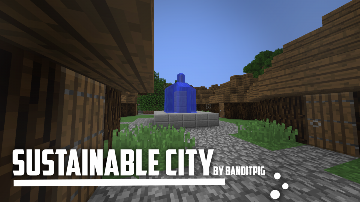 Sustainable City Entry Minecraft Map