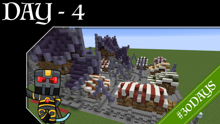 #30DAYS - Day 4 - Fantasy Market Place Minecraft Map