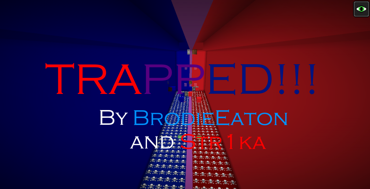 TRAPPED!!! Map by BrodieEaton Minecraft Map