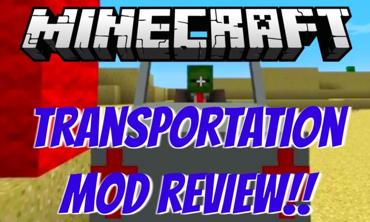 Transportation Mod Review! Minecraft Blog