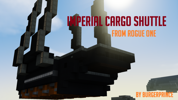 Imperial Cargo Shuttle from STAR WARS ROGUE ONE Minecraft Map
