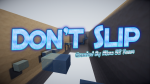 Don't Slip! Minecraft Map