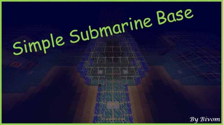 Simple Subarine Base Minecraft Map