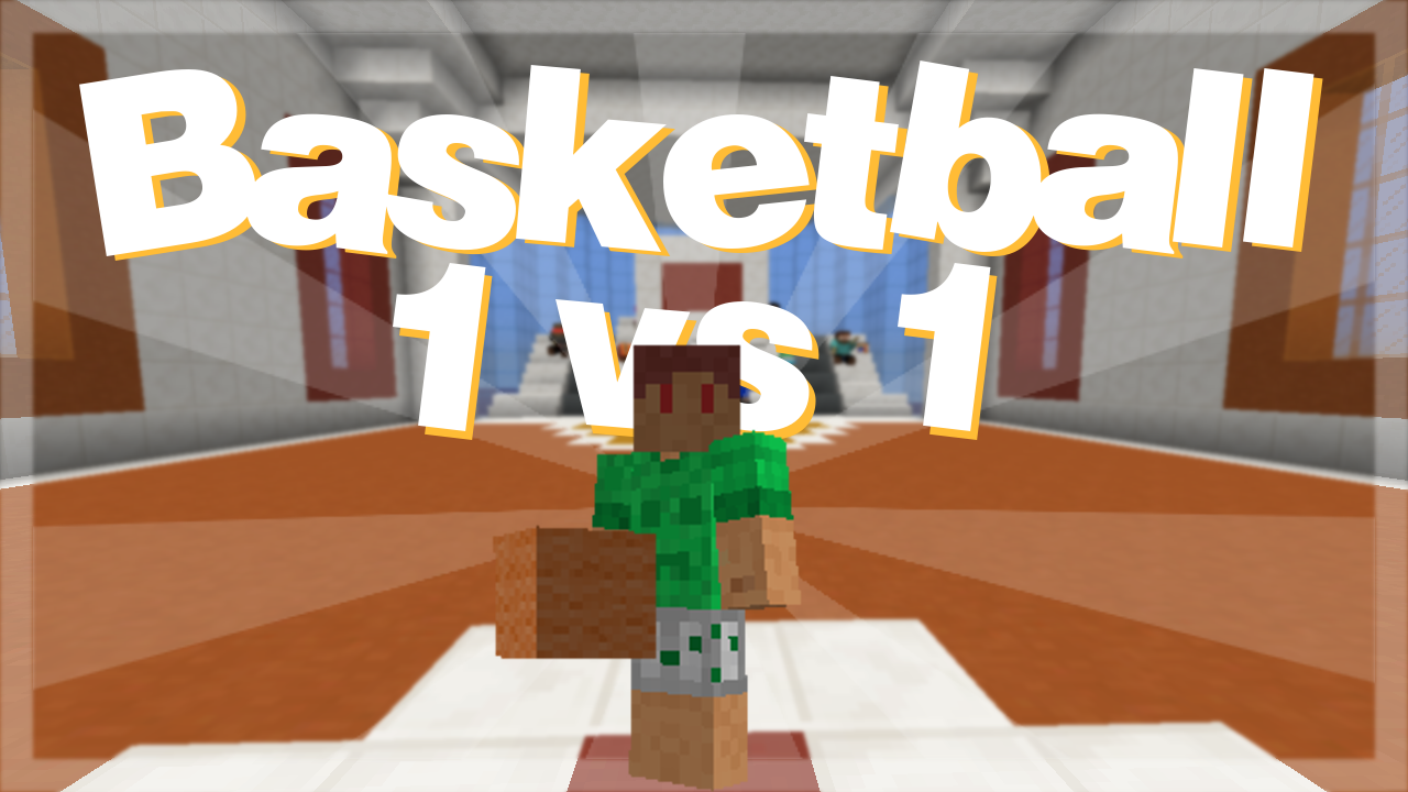 Minecraft 《Basketball 1 vs 1》 Vanilla Map Minecraft Map