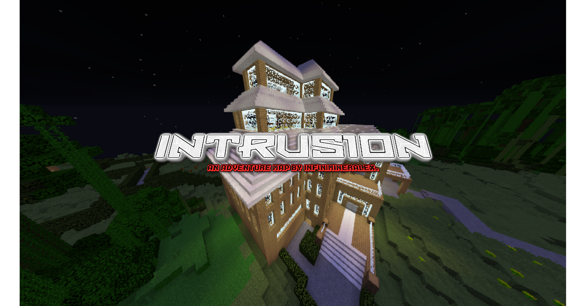 Intrusion-A Minecraft Custom Adventure Map Minecraft Map